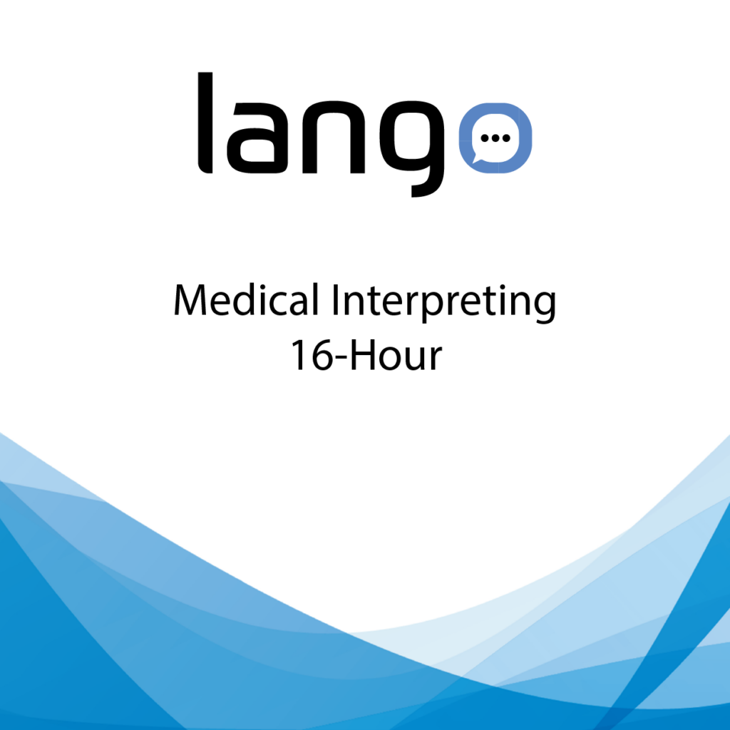 Medical Interpreter Training – Lango